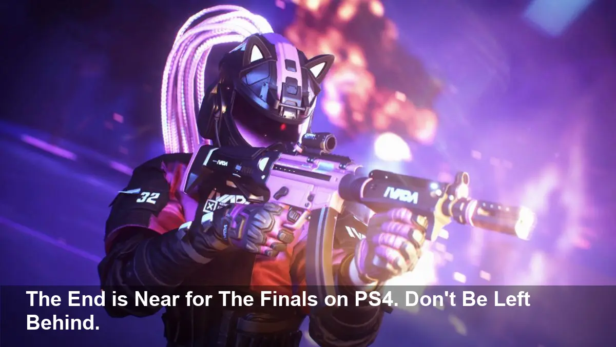 The Finals PS4 Shutdown Confirmed: Don't Lose Your Progress! Embark ...
